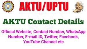 AKTU Contact Number, Official Website, Email-Id etc. 2022